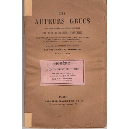 Les auteurs grecs expliqués d'après une méthode nouvelle : Homère. XVIIIe chant de l'Iliade