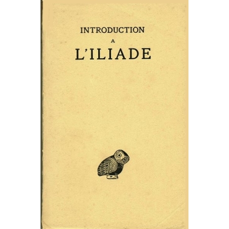 Introduction à L'Iliade │ Homère - Mazon, Paul