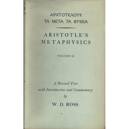 Aristotle's Metaphysics - vol I et II, a revised text with introduction ...